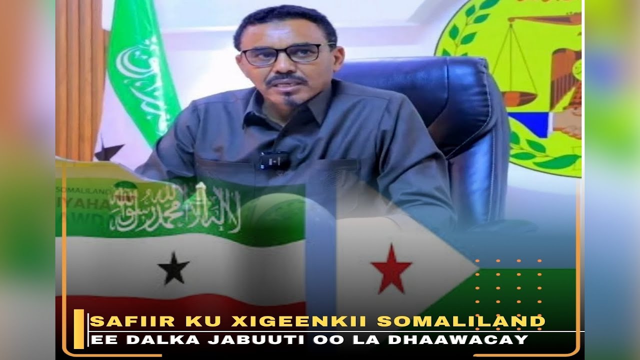 Safiir ku xigeenkii Somaliland ee dalka Jabuuti oo la dhaawacay ...